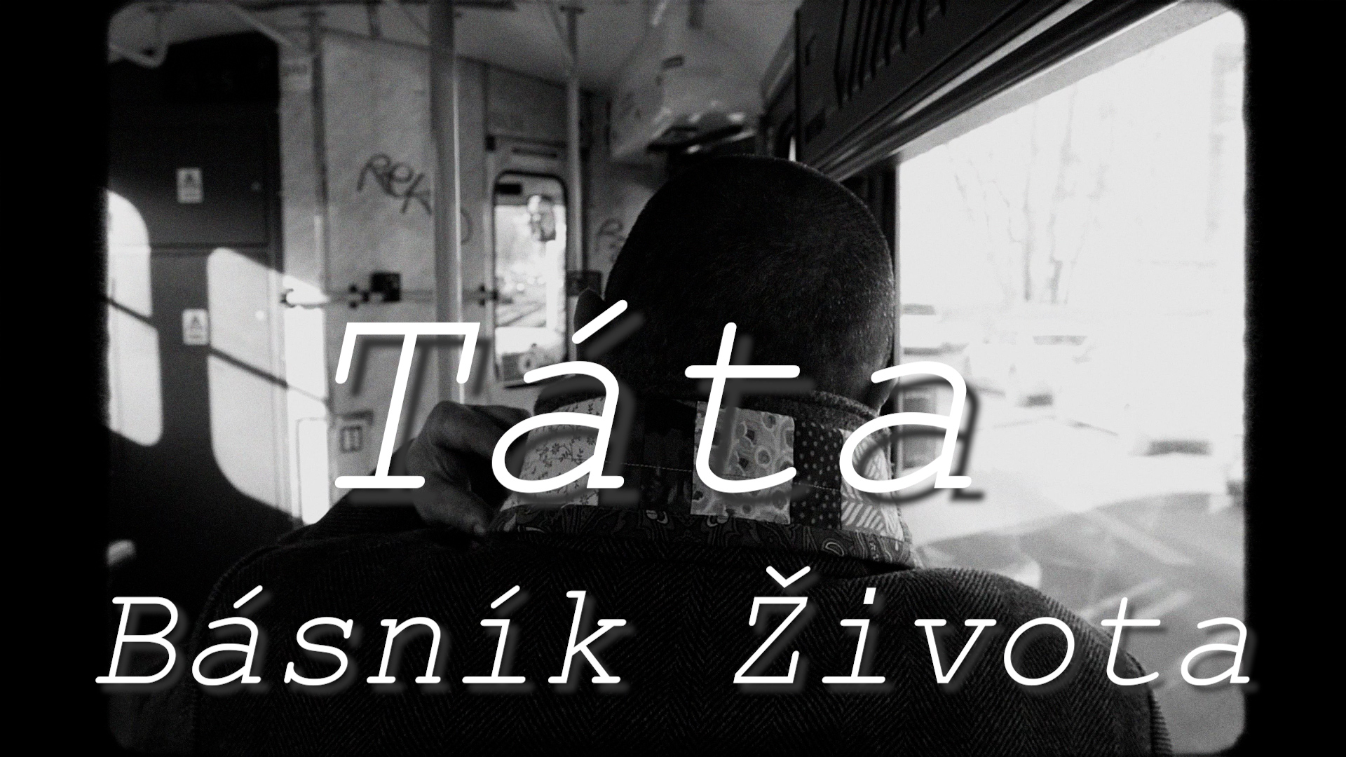 Táta básník života | MFDF Ji.hlava